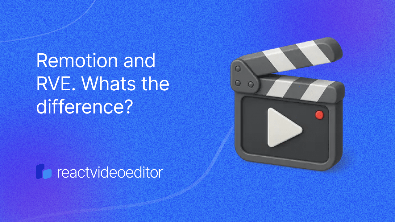 What's the Difference between RVE & Remotion? | React Video Editor